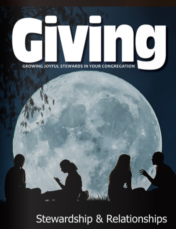 Giving Magazine: Stewardship and Relationship (Vol 21, No 2) - Lake ...